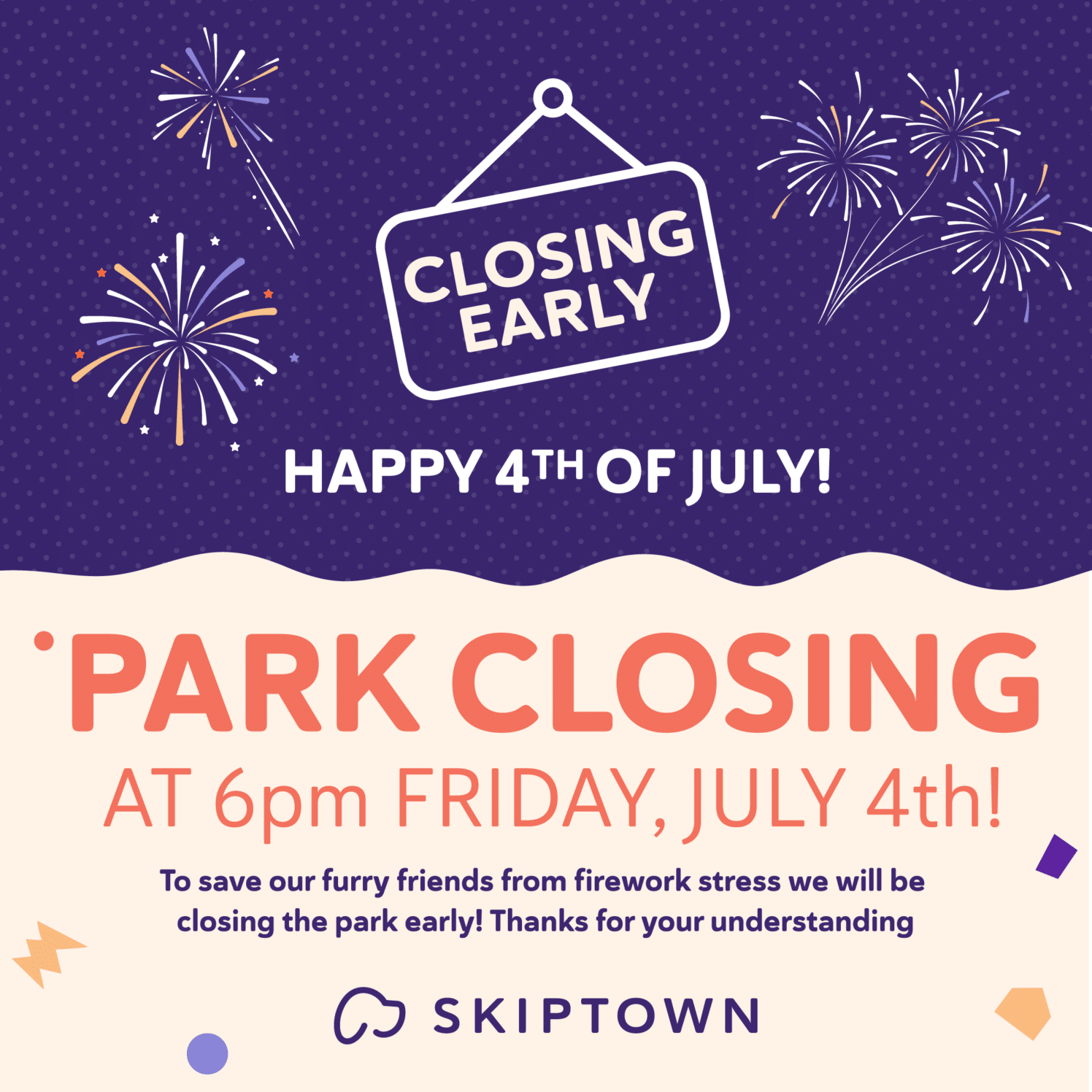 PARK CLOSING EARLY 🎆 - Skiptown